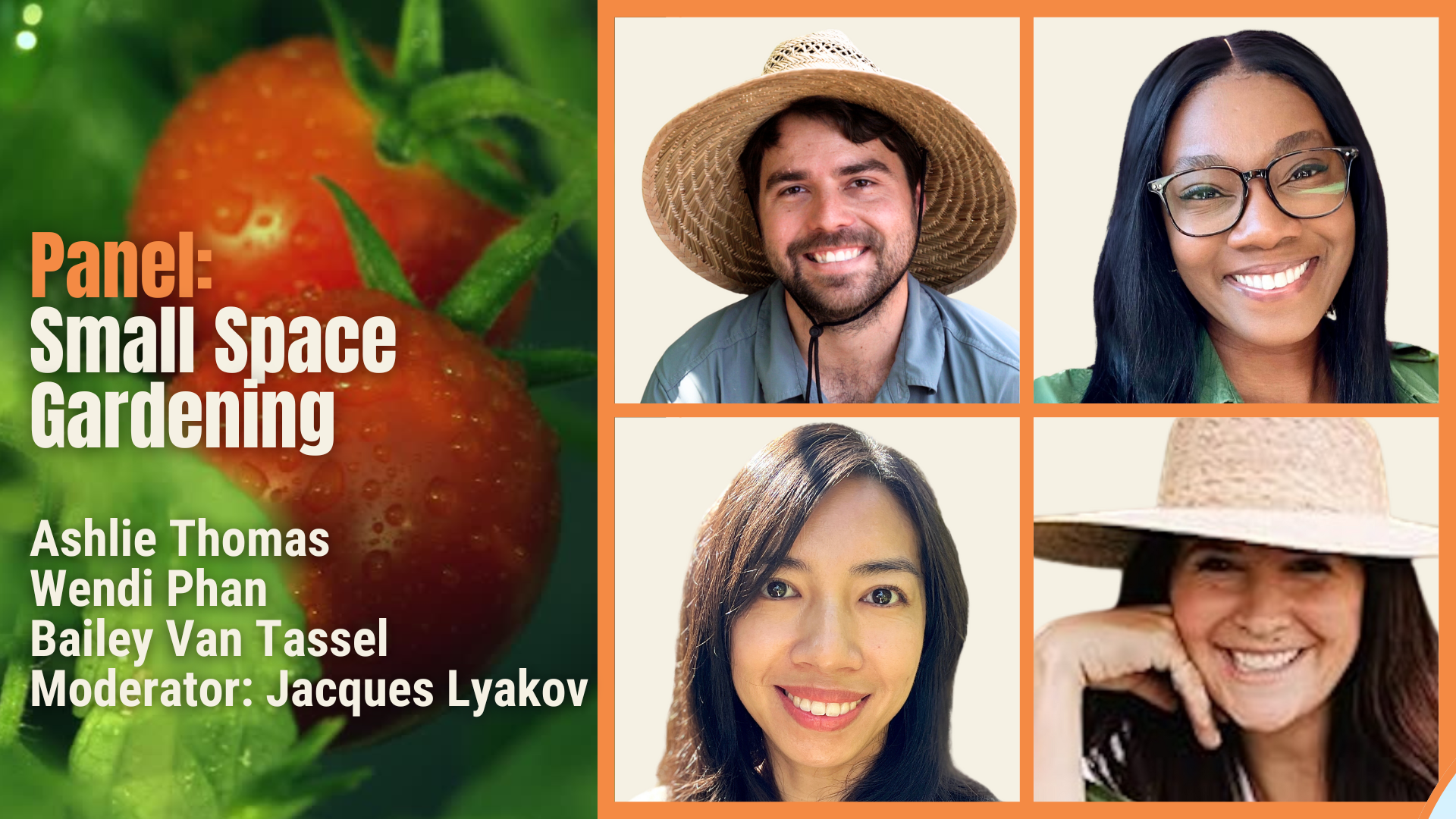 Small Space Solutions (panel discussion) - Great Grow Along